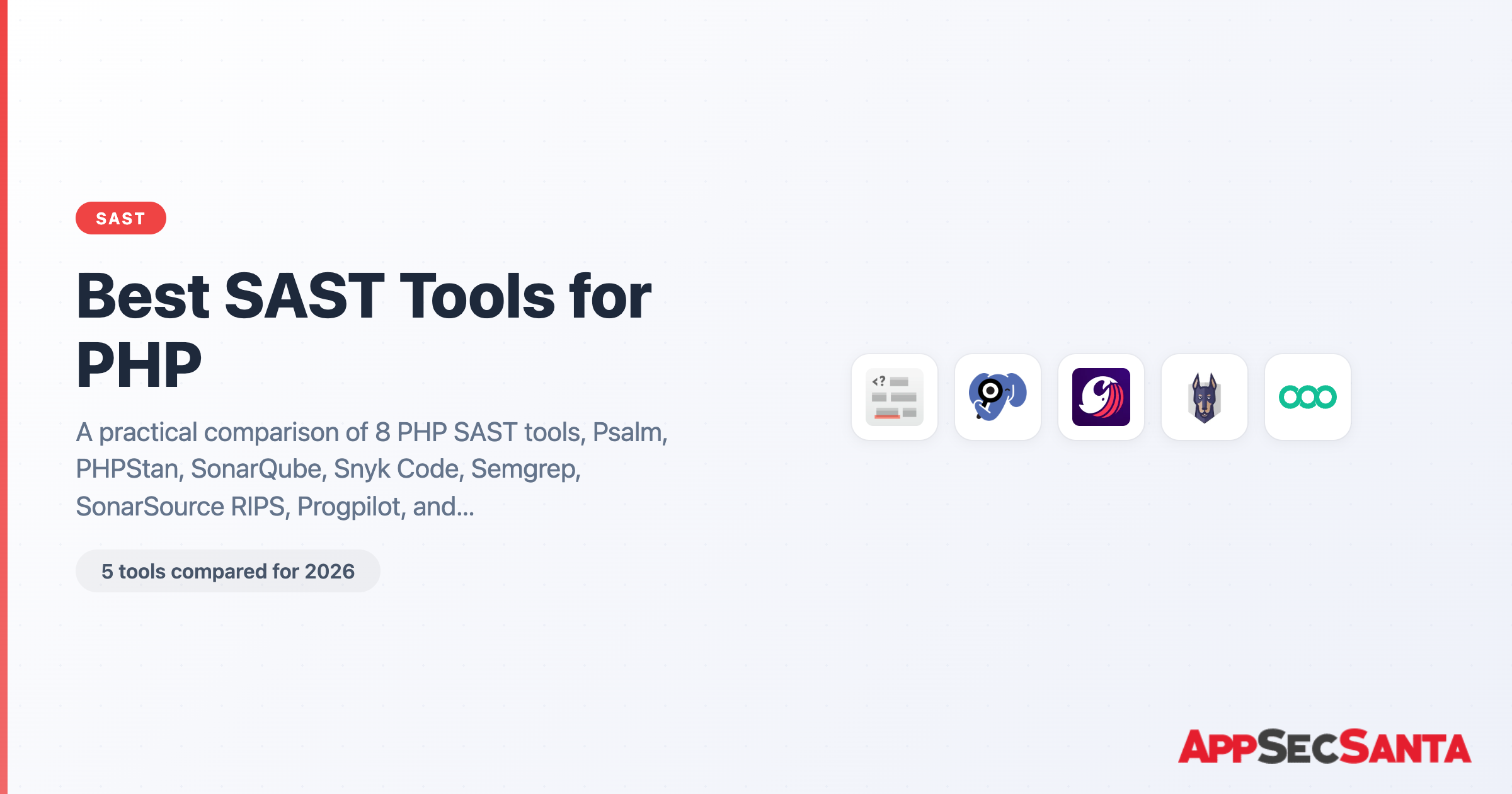 Best SAST Tools for PHP (2026) | AppSec Santa